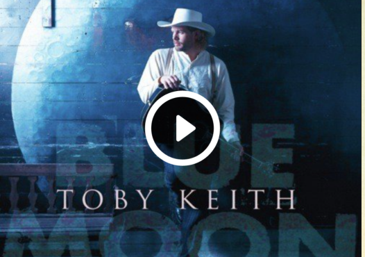 Toby Keith - Does That Blue Moon Ever Shine On You - Music Legend