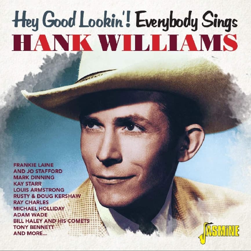 Hank Williams - Hey, Good Lookin' - Music Legend
