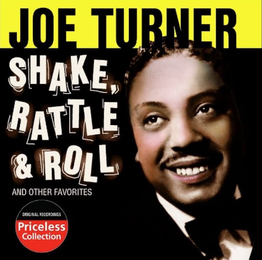 Big Joe Turner - Shake, Rattle and Roll - Music Legend