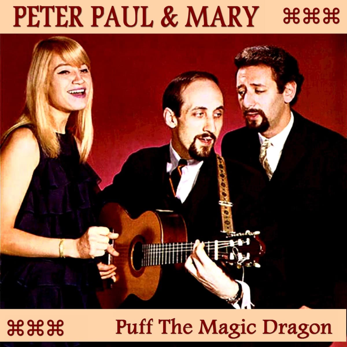 Peter, Paul and Mary - Puff the Magic Dragon - Music Legend