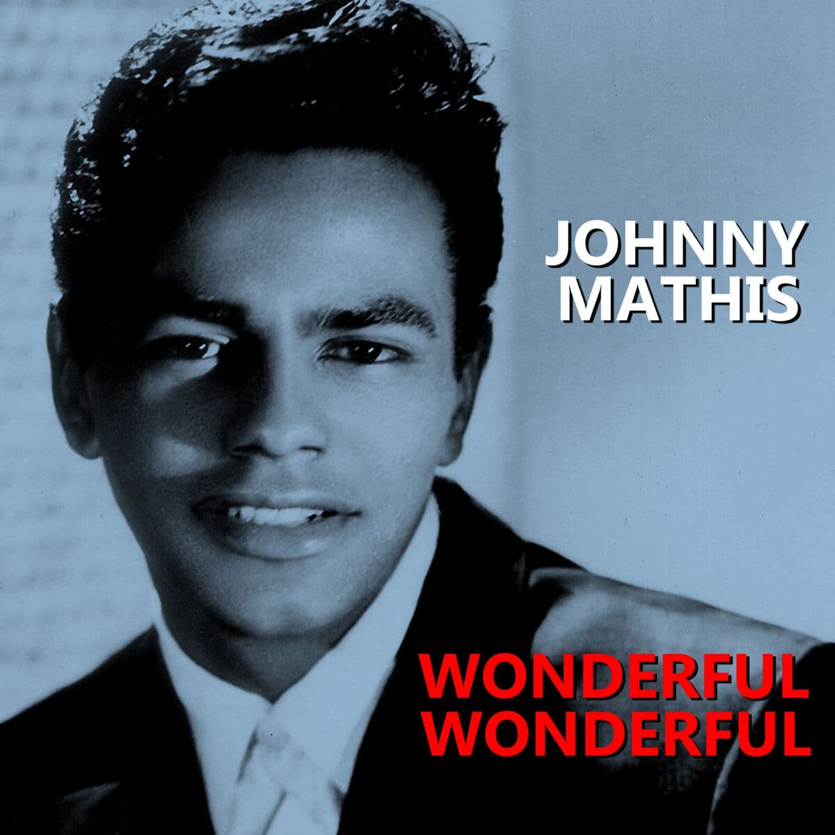 Johnny Mathis - Wonderful, Wonderful - Music Legend