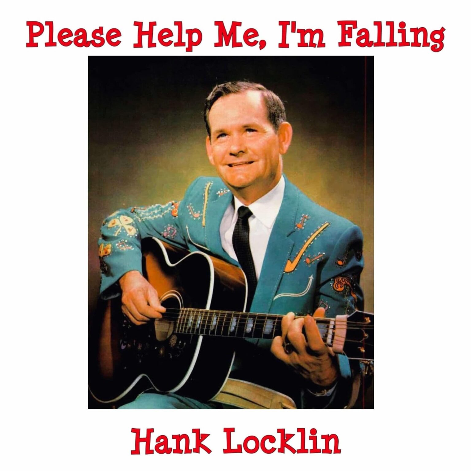 Hank Locklin - Please Help Me, I'm Falling - Music Legend