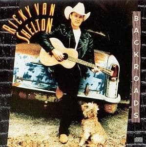 Ricky Van Shelton - Backroads - Music Legend